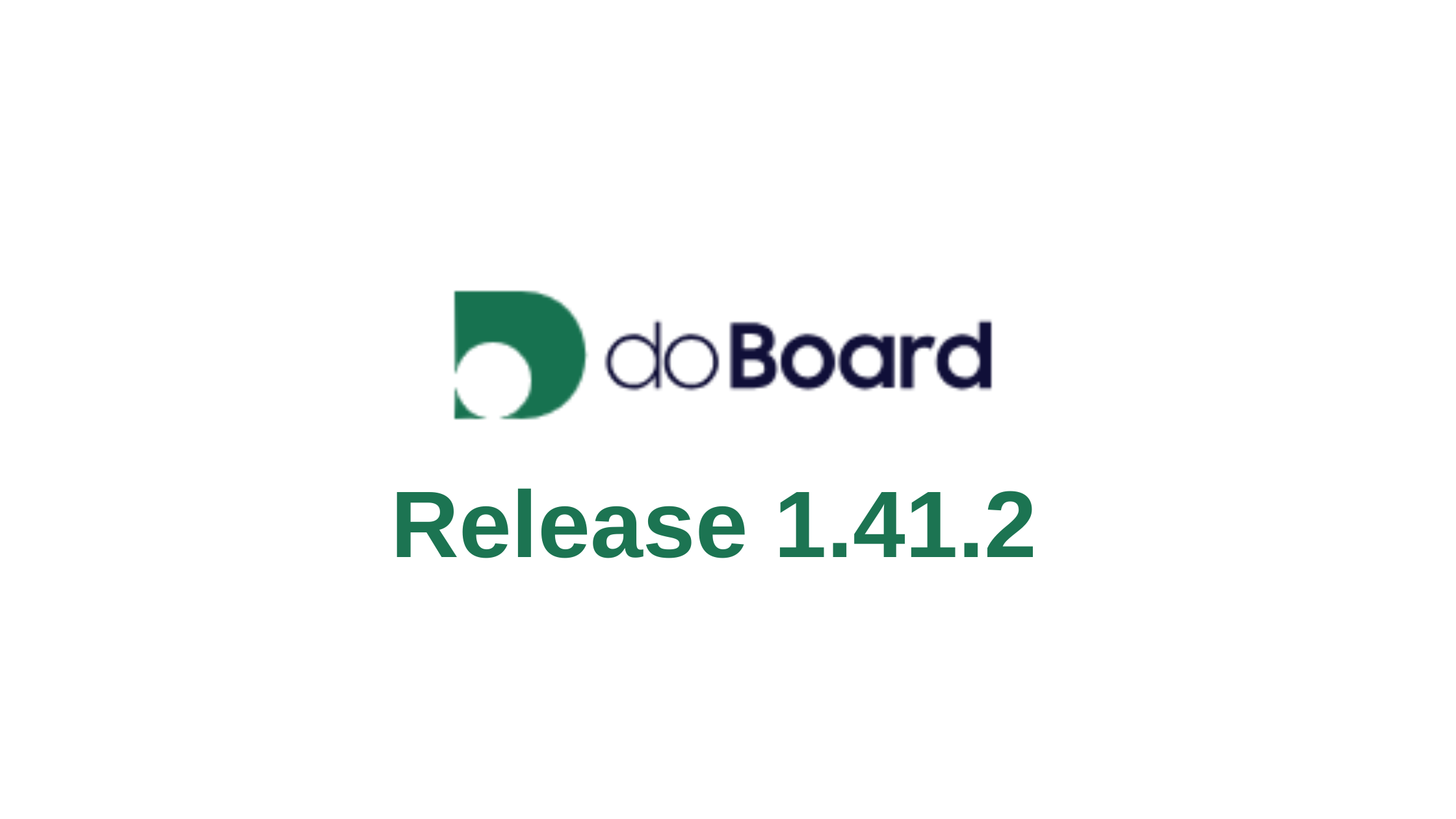 What’s New in DoBoard: Simplified, Faster, and More Efficient Workflow for Better Productivity ...